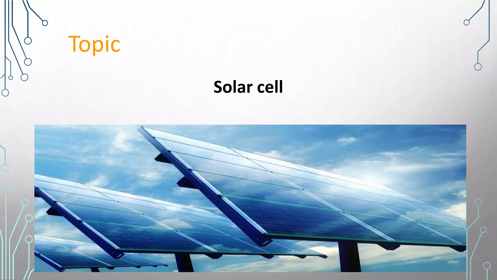 Presentation on Solar Cells | PPTX