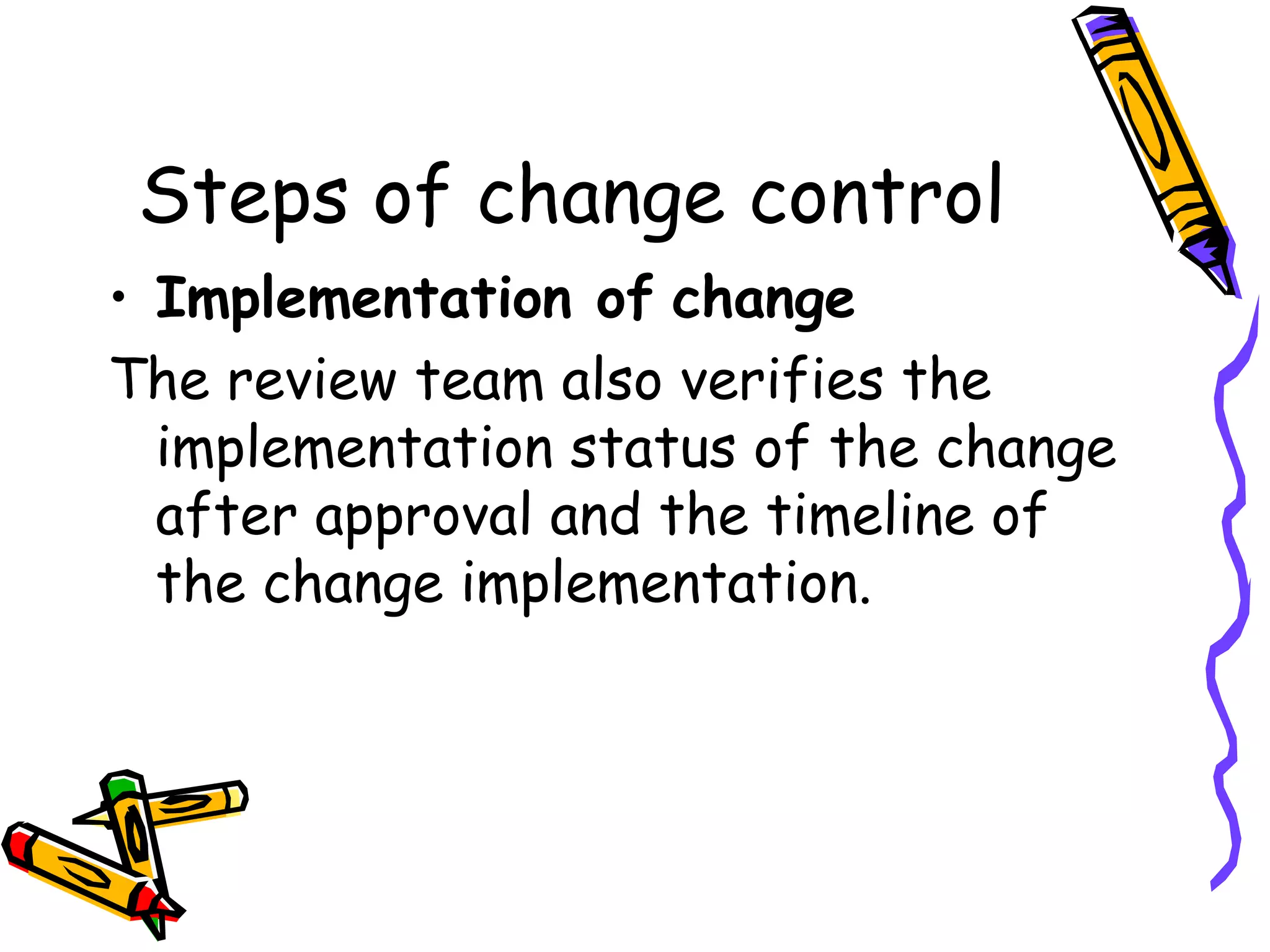 Presentation on-change-control | PPT