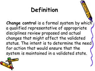 Presentation on-change-control | PPT