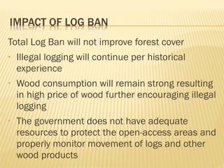 Presentation On Logging Ban Moratorium Final Long | PPT