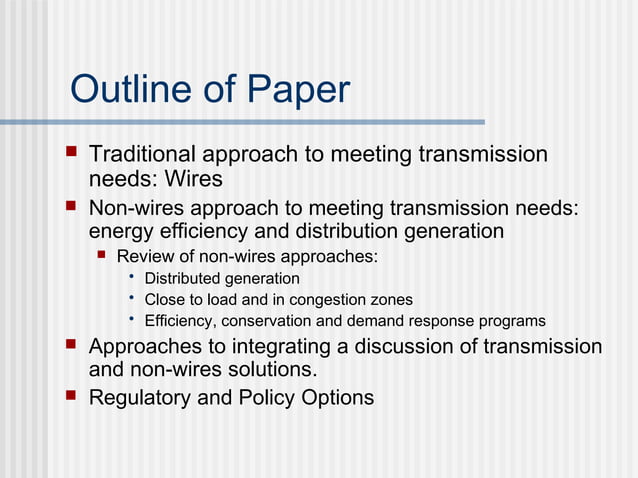 Non-Wires Alternatives to Building Transmission | PPT | Power and ...