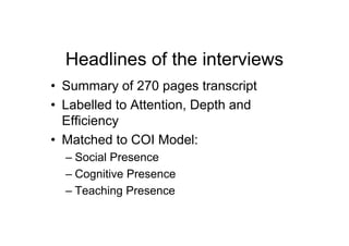 Presentation on the headlines of the interviews | PPT