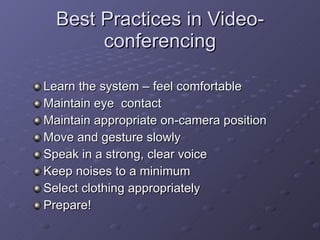 Presentation on Video Conferencing Basics | PPT