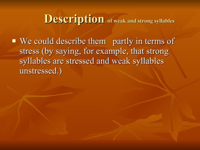 Presentation On Weak Syllables | PPT