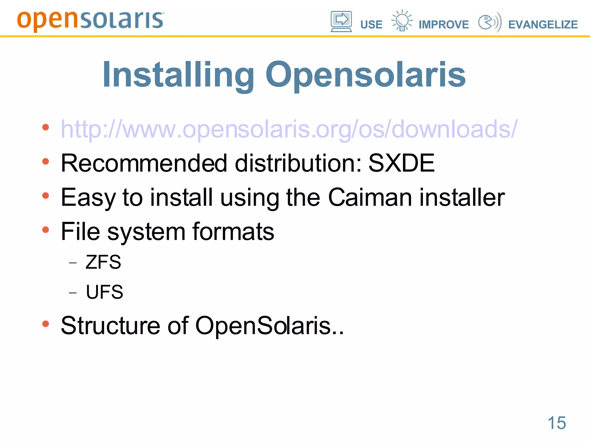 Presentation. OpenSolaris. | PPT