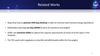 Memory Requirements for Convolutional Neural Network Hardware Accelerators | PPTX