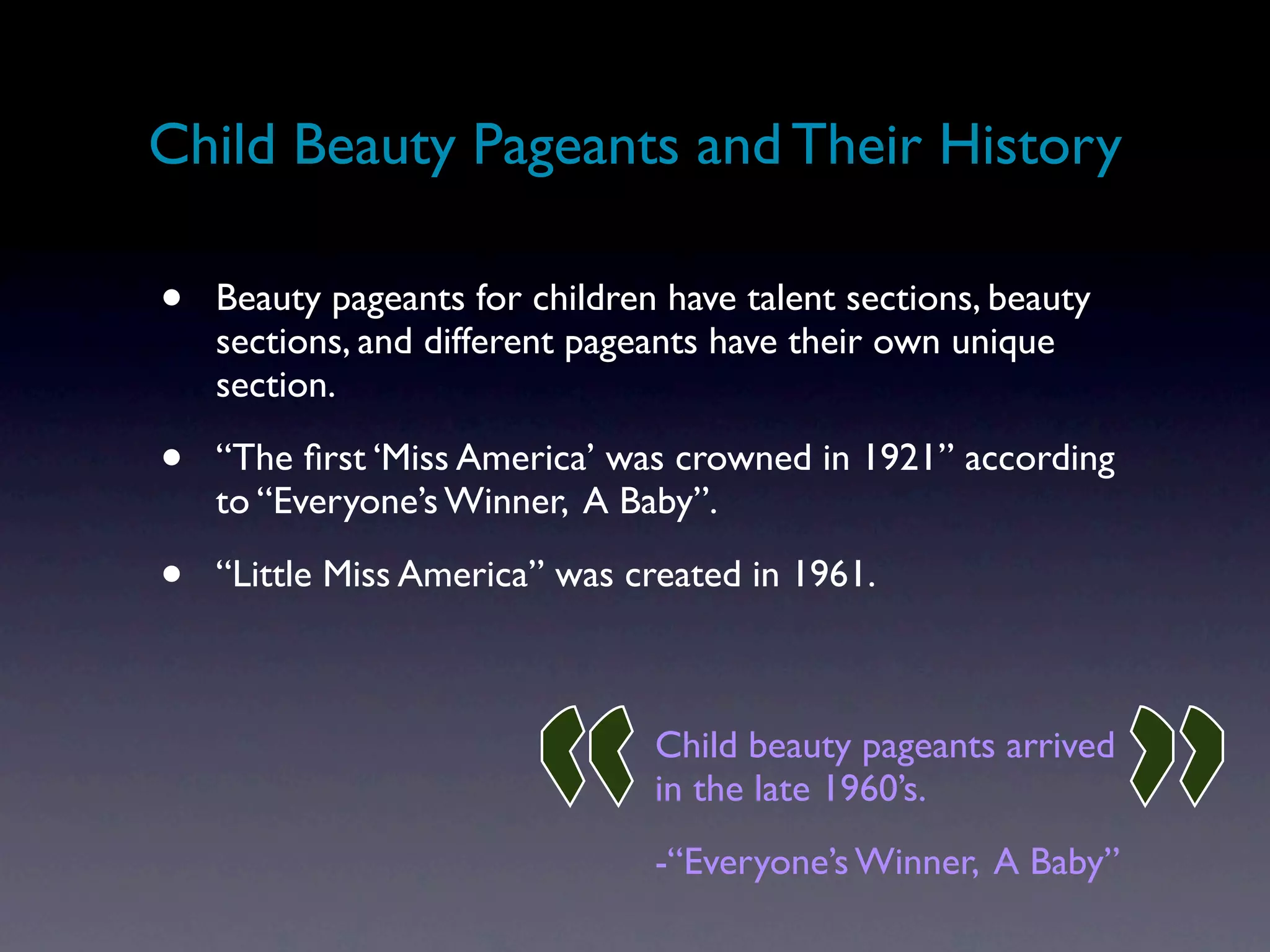 Effects of child beauty pageants | KEY