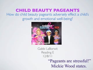 Effects of child beauty pageants | PPT