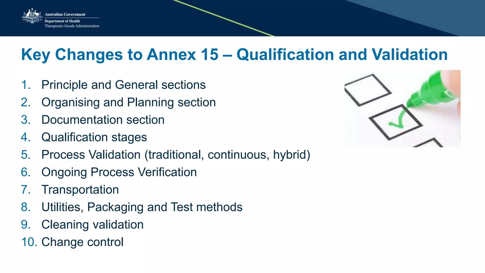 PIC/S Guide to GMP PE009-13 - Key changes to Annex 15 - Qualification and validation | PPTX