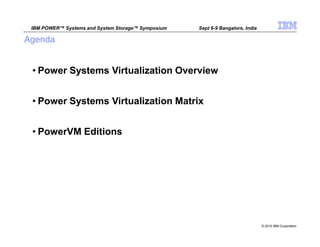 Presentation power vm editions and power systems virtualization - basic ...
