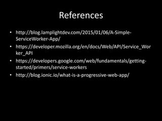 Progressive Web Apps - Overview & Getting Started | PPT