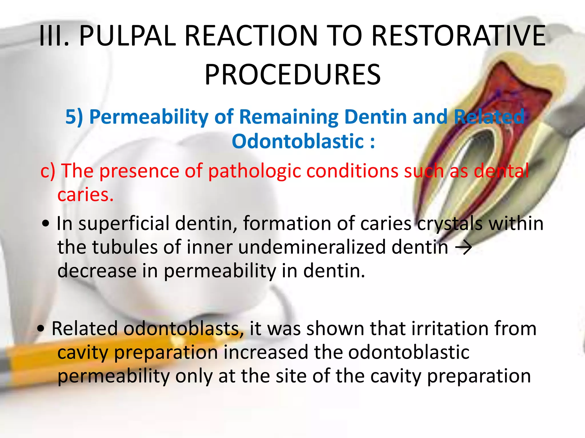 Pulpal Reactions to Dental Caries and Dental Proceudres | PPTX