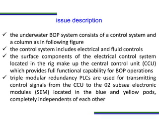 Presentation quantitative risk assessment of BOP operations using BN | PPT