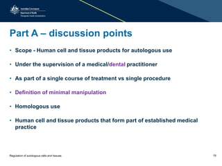 Presentation: Regulation of autologous cells and tissues | PDF