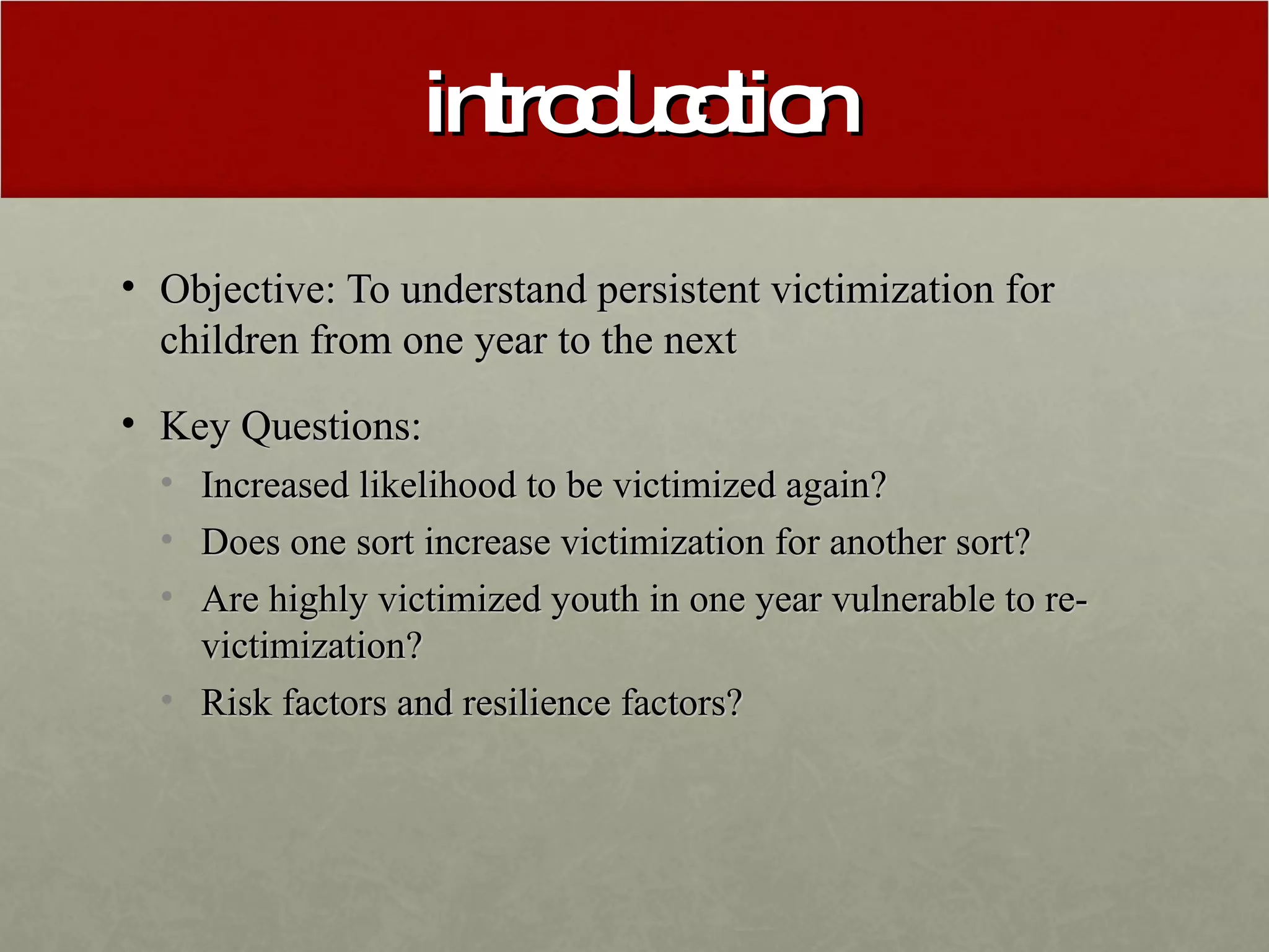 Presentation Re Victimization | PPT