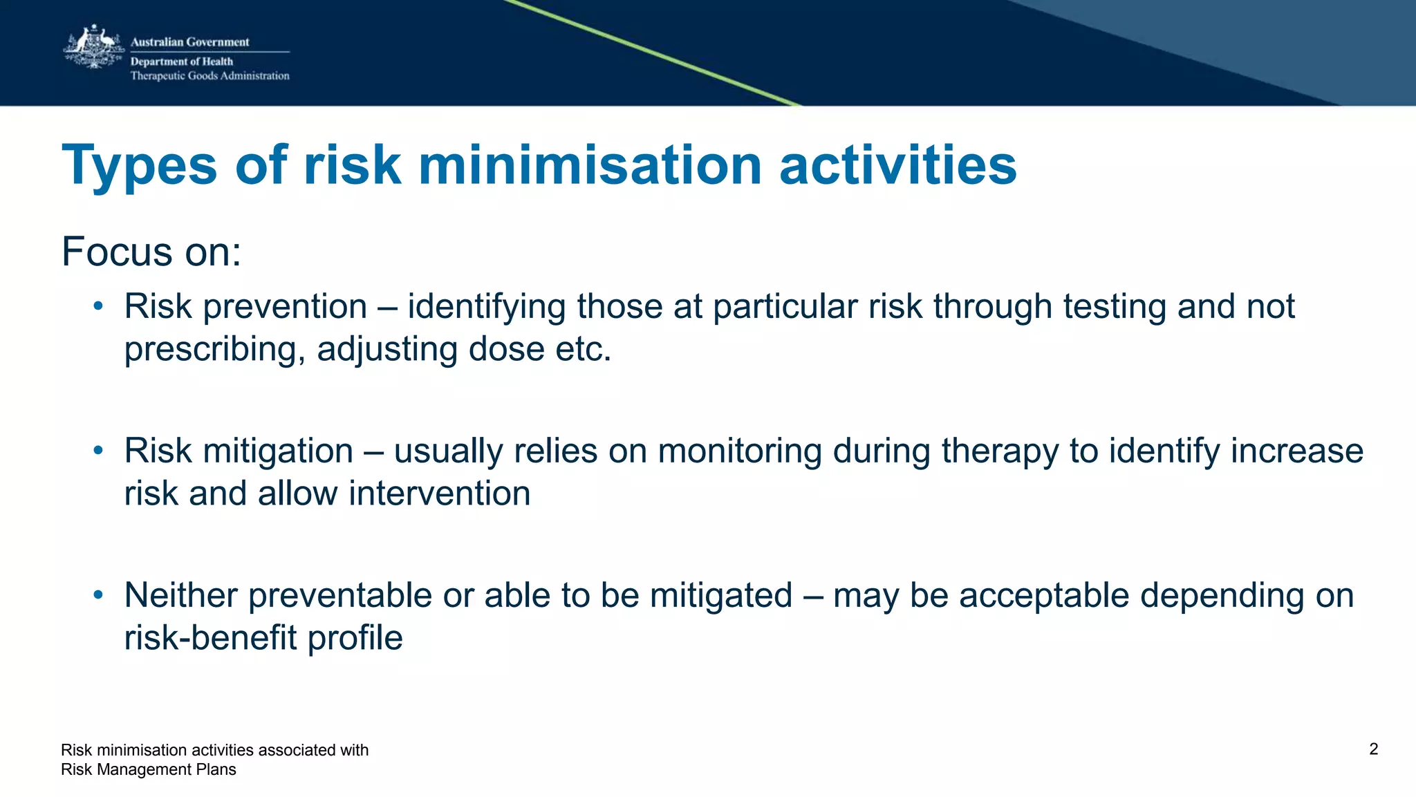 Risk minimisation activities associated with risk management plans | PPTX