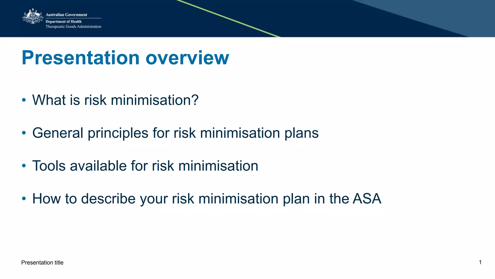 Presentation: Risk minimisation in the Australian context | PPTX