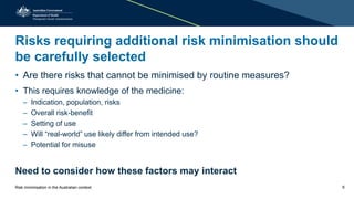 Presentation: Risk minimisation in the Australian context | PPT