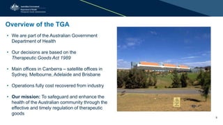 TGA presentation: The role of the TGA | PPTX