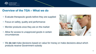 TGA presentation: The role of the TGA | PPTX