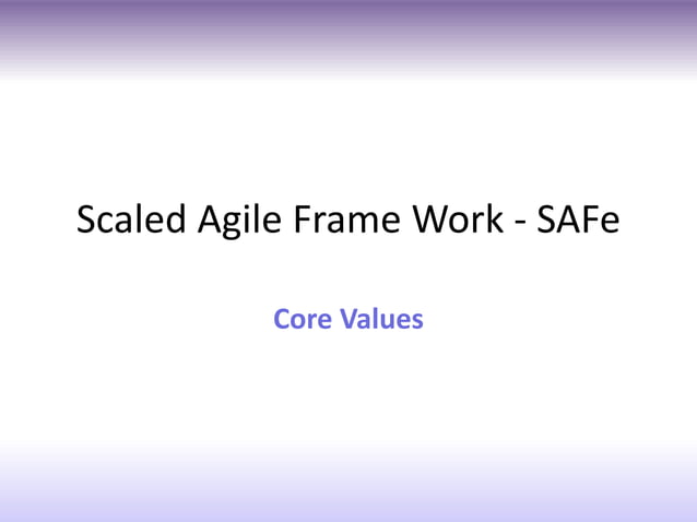 Presentation safe-core values | PPT