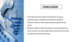 FINANCIAL MARKET IN INDIA | PPTX