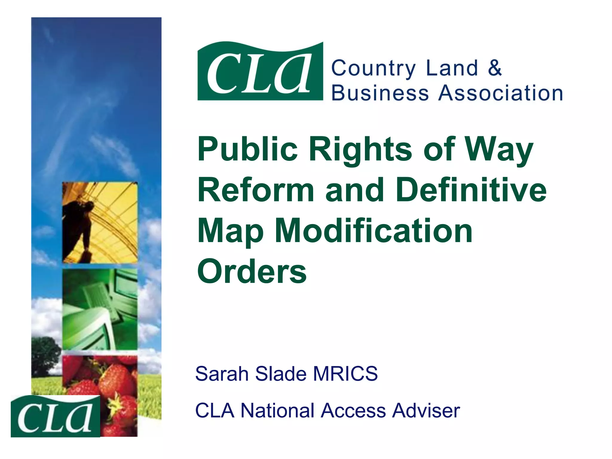 Public Rights of Way Reform and Definitive Map Modification Orders ...