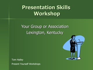 Presentation Skills Workshop Presentation | PPT