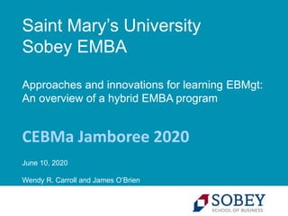 Approaches and innovations for learning EBMgt: An overview of a hybrid ...