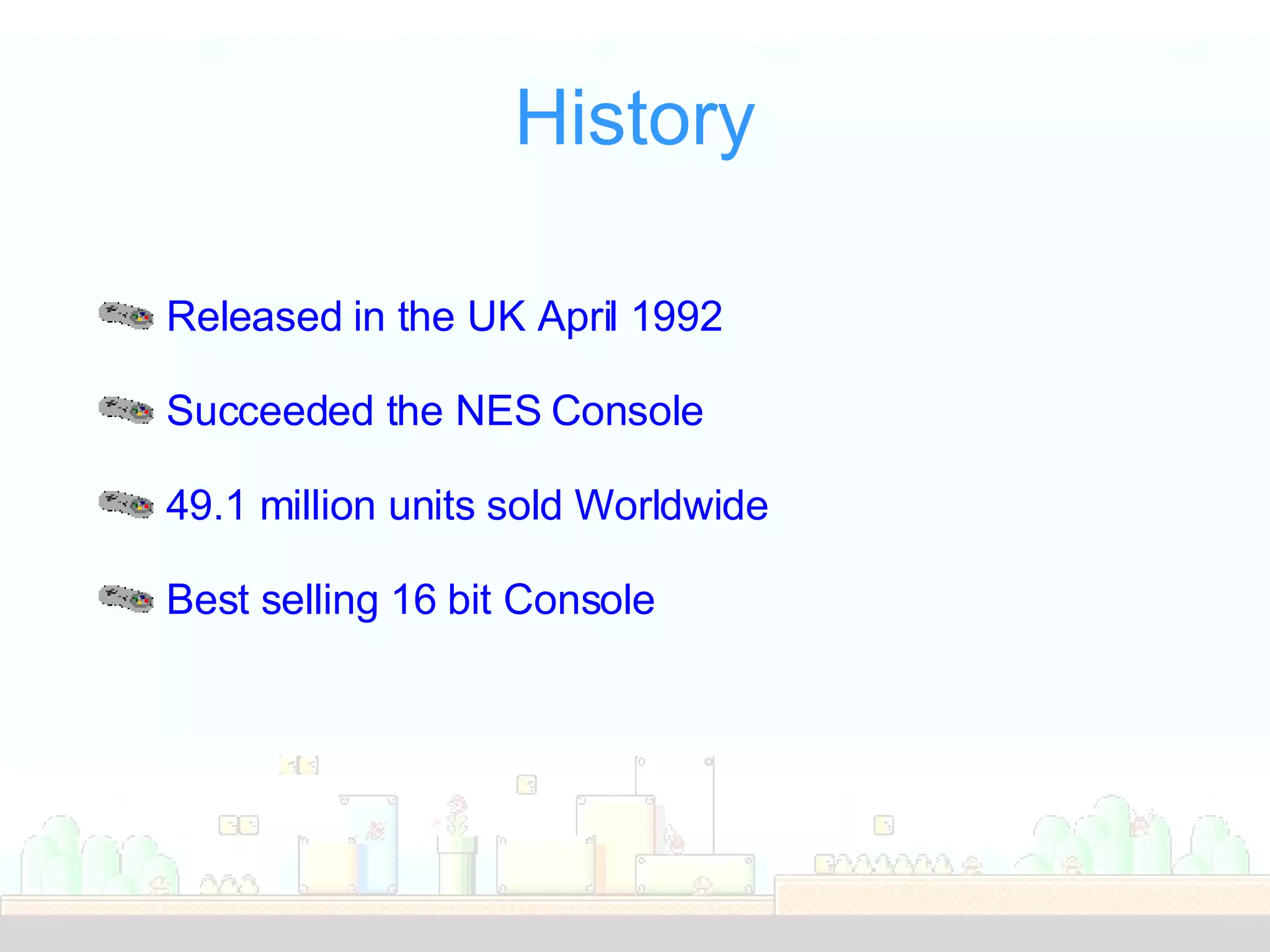 Super Nintendo (SNES) | PPT