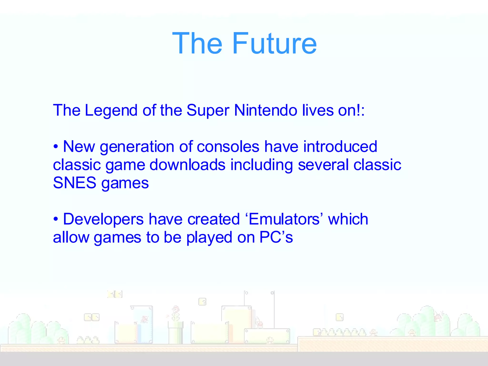 Super Nintendo (SNES) | PPT