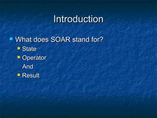 SOAR Architecture | PPT