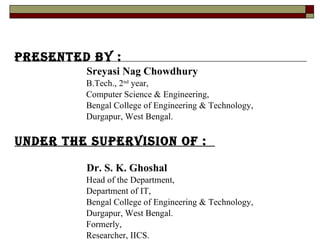 Presentation Sreyasi | PPT