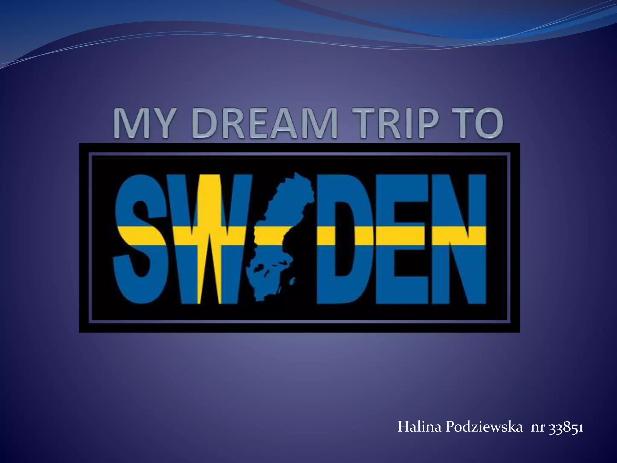 Presentation about Sweden | PPTX