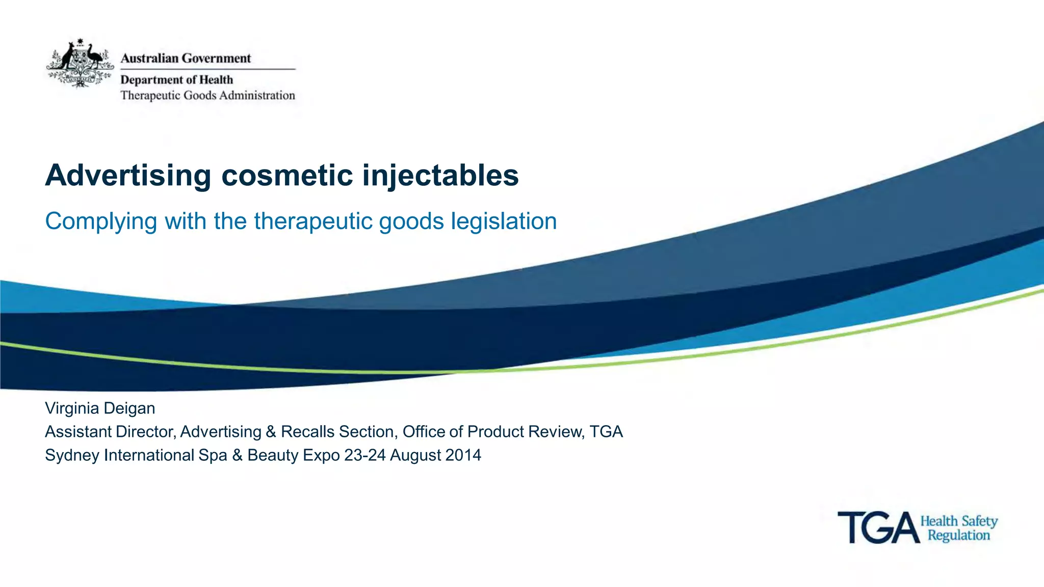 Presentation: Advertising cosmetic injectables - Complying with the ...