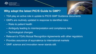Presentation: TGA manufacturing principles update - Adoption of PIC/S ...