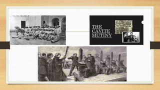 This is Presentation-THE-CAVITE-MUTINY.pptx