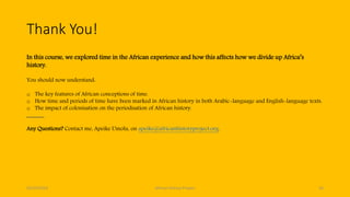 The African Conception of Time and Periodising African History.pptx