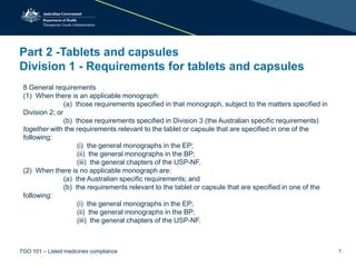 Presentation Therapeutic Goods (Standard for Tablets, Capsules and ...