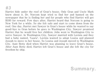 Letters from a Slave Girl - The Story of Harriet Ann | PPT