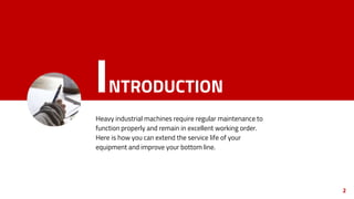 Tips to extend equipment life and roi | PPTX