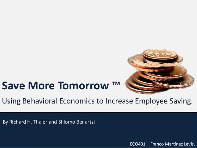 Save More Tomorrow™ Plan Presentation