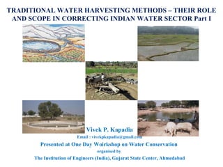 Traditional methods of water conservation in India: Part 1 | PPT