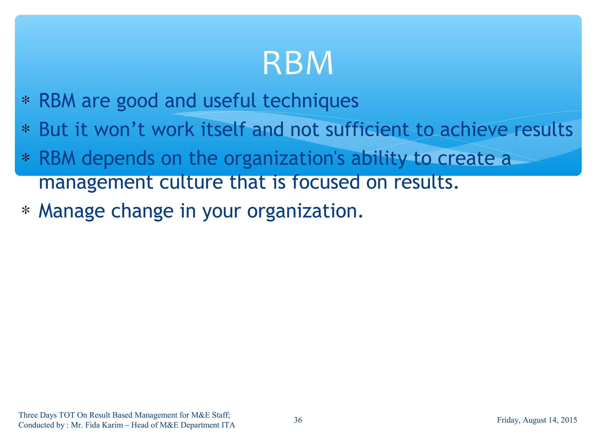 Presentation Training on Result Based Management (RBM) for M&E Staff | PPT