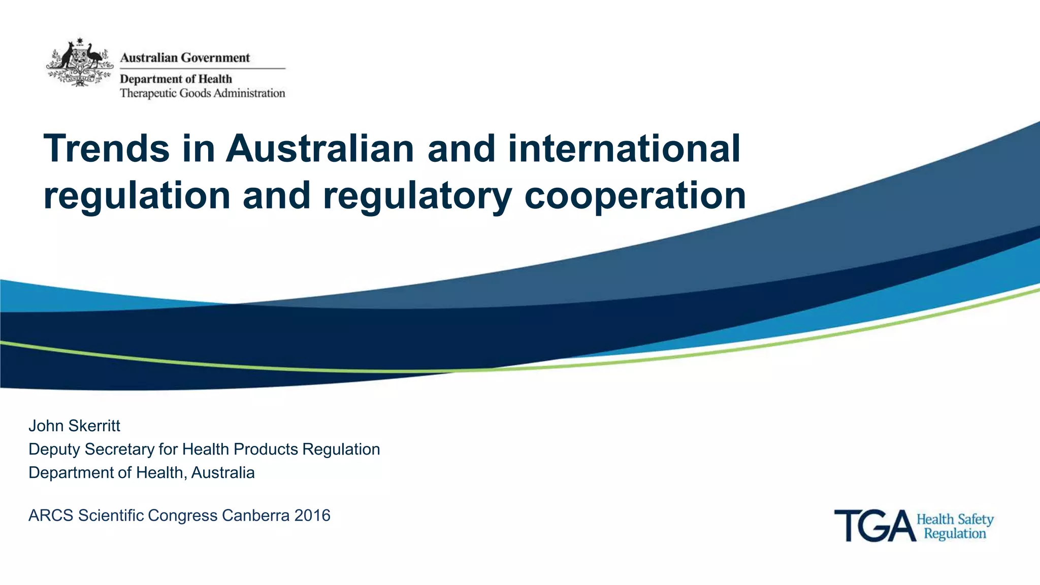 Presentation Trends in Australian and international regulation and ...
