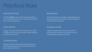 Presentation - Tricks to Keep Self-Motivated.pptx