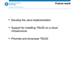 TSUGI: A Framework for Building PHP-Based Learning Tools | PPT