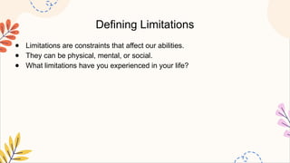 Presentation - Understanding Limitations and Transcendence.pptx