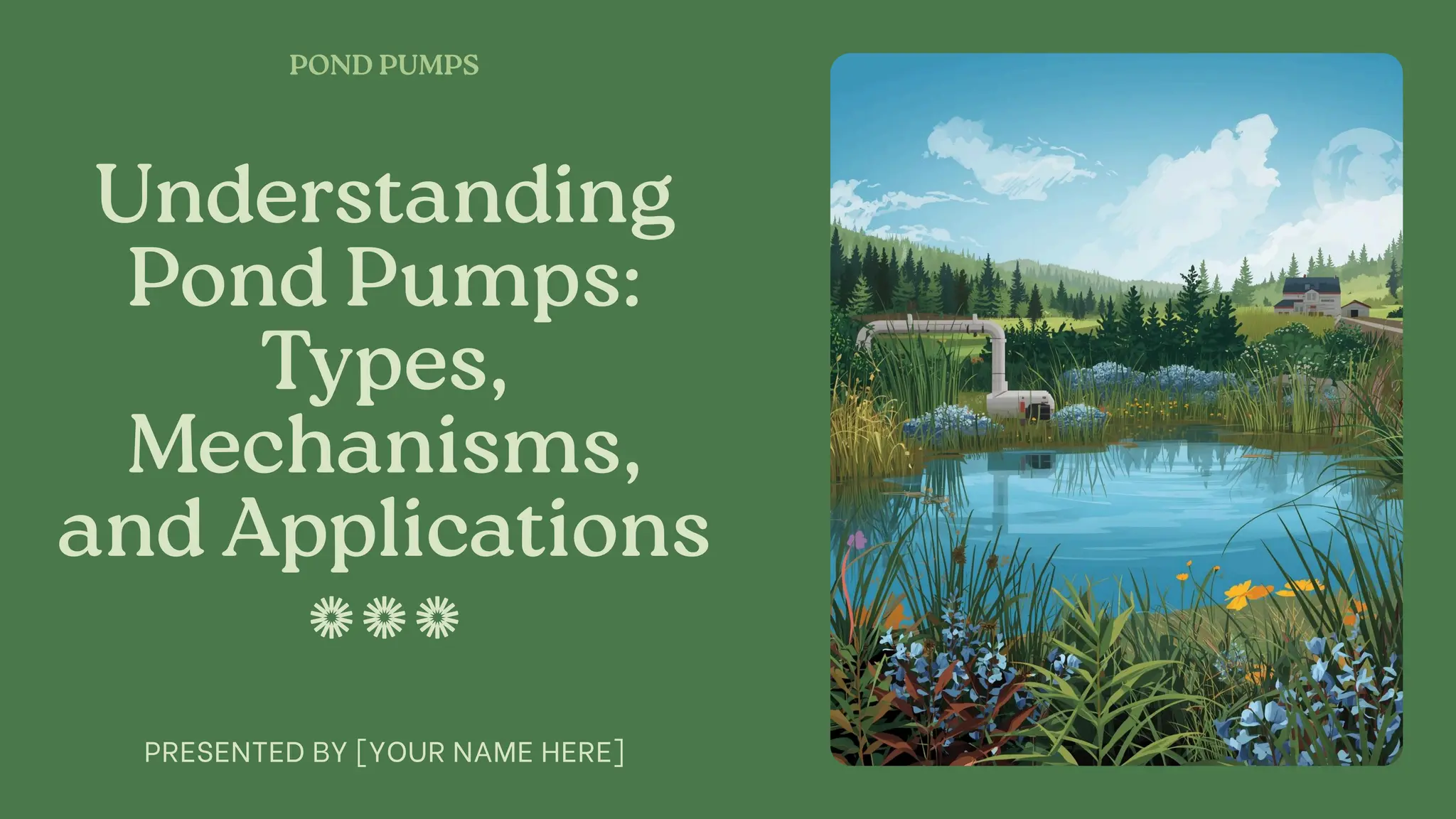 Presentation - Understanding Pond Pumps Types, Mechanisms, and ...