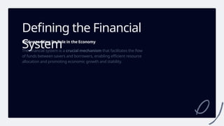 Presentation - Understanding the Financial System.pptx